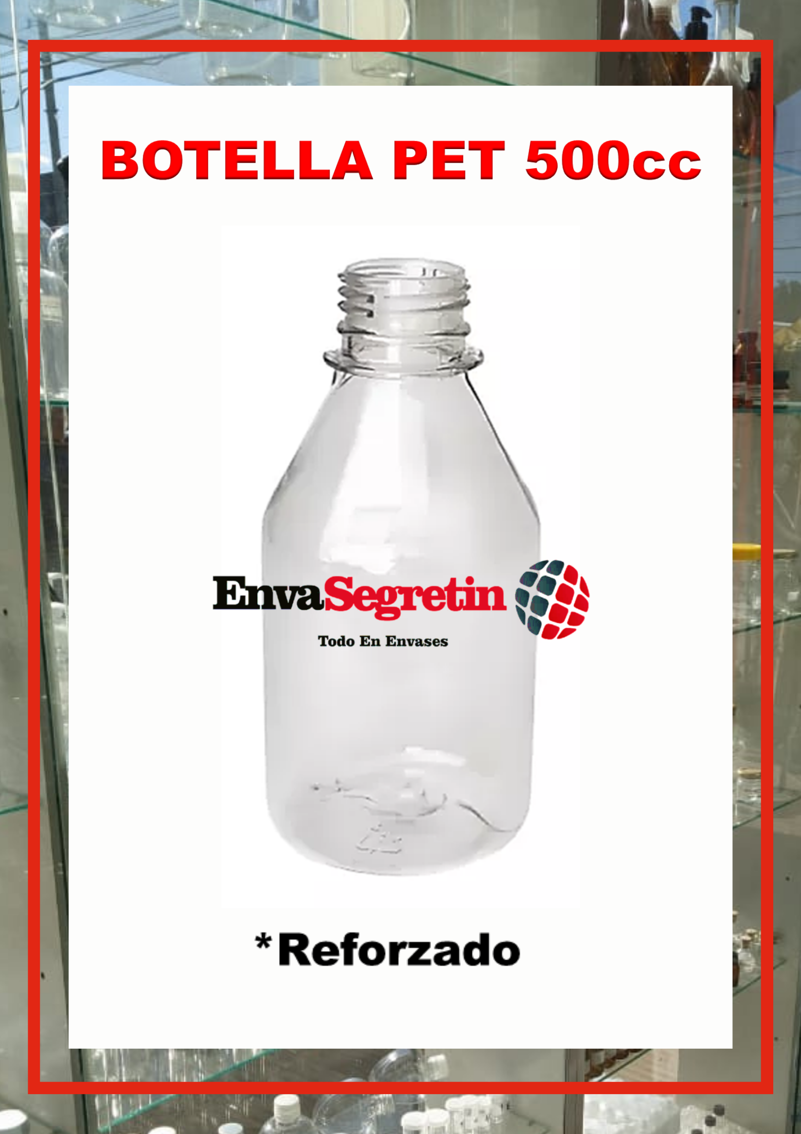 Botella Pet 500 cc - Envases Segretin